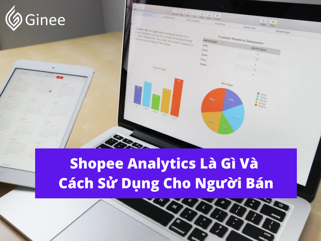 Shopee Analytics Là Gì Và Chi Tiết Cách Sử Dụng